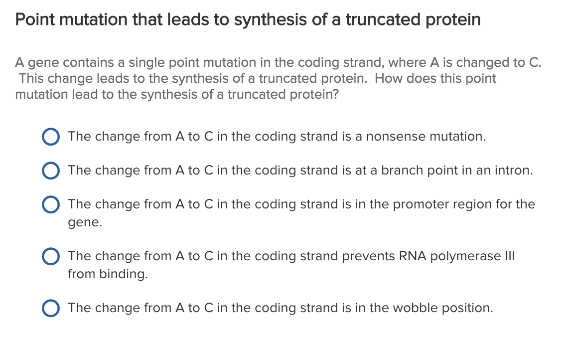 Solved Point mutation that leads to synthesis of a truncated | Chegg.com