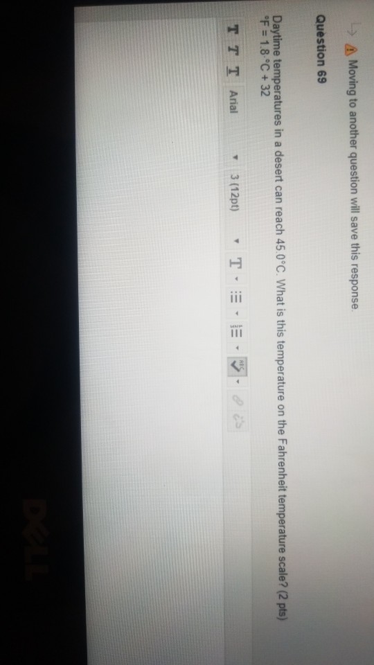 Solved L> Moving to another question will save this response | Chegg.com