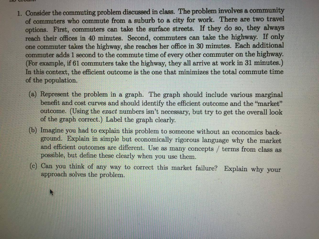 Solved 1. Consider the commuting problem discussed in class. | Chegg.com