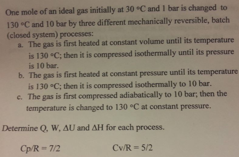 Solved One mole of an ideal gas initially at 30 degree C and | Chegg.com