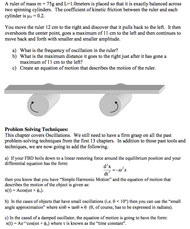 Solved A ruler of mass m = 75g and L=1.0meters is placed so | Chegg.com