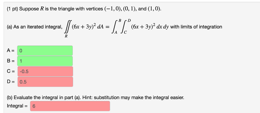Solved: (1 Pt) Suppose R Is The Triangle With Vertices (-1... | Chegg.com