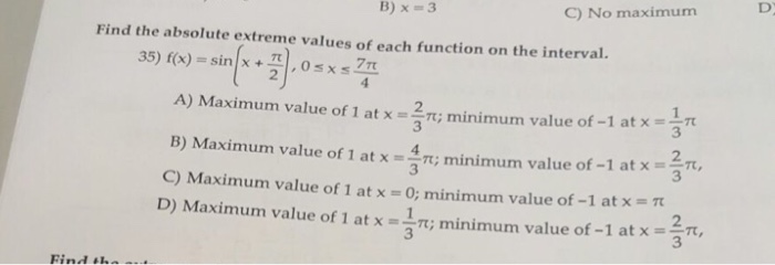 Solved Find the absolute extreme values of each function on | Chegg.com