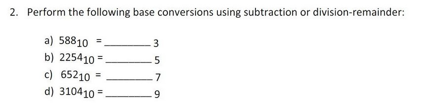 Solved Perform the following base conversions using | Chegg.com