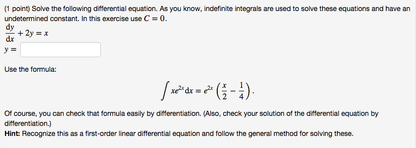 Solved Solve the following differential equation. As you | Chegg.com