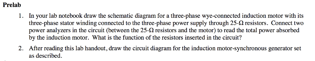 Solved Prelab 1. In your lab notebook draw the schematic | Chegg.com