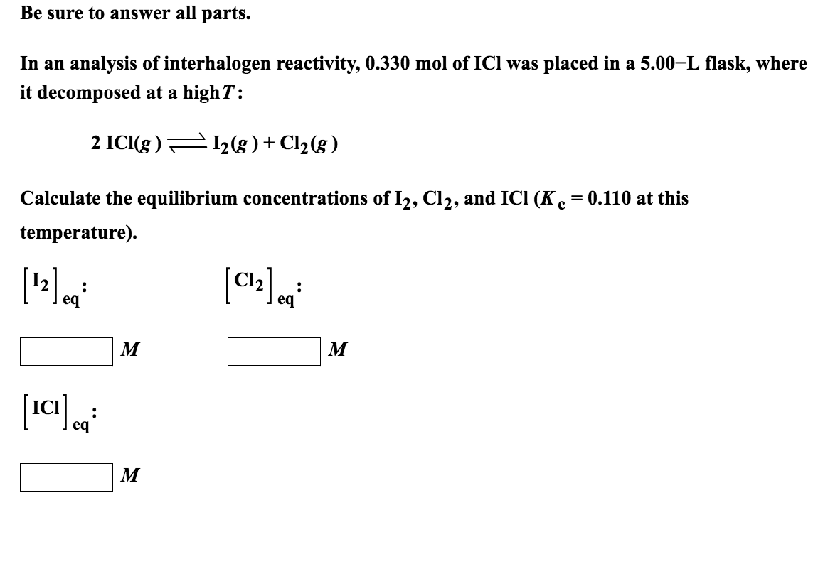 Solved In an analysis of interhalogen reactivity, 0.330 mol | Chegg.com