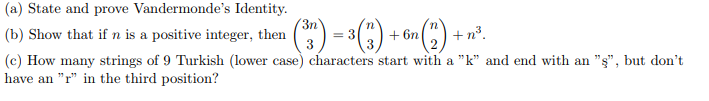Solved (a) State and prove Vandermonde's Identity (b) Show | Chegg.com