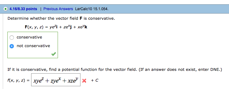 Solved Determine whether the vector field F is conservative. | Chegg.com