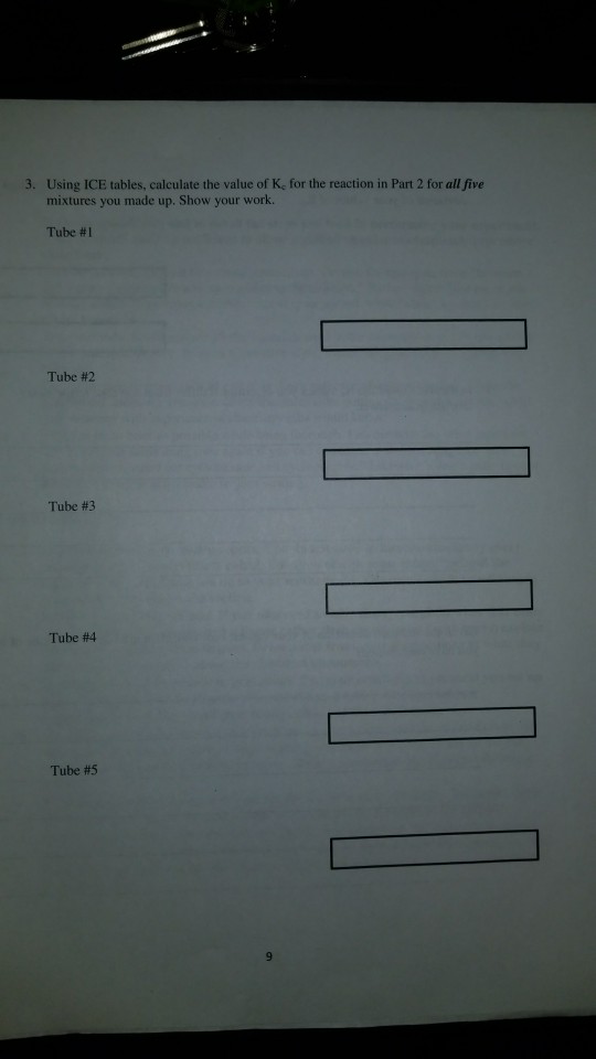 Solved 3. Using ICE tables, calculate the value of Ke for | Chegg.com