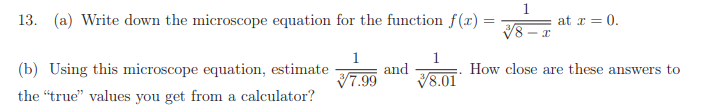 Solved 13, (a) Write down the microscope equation for the | Chegg.com