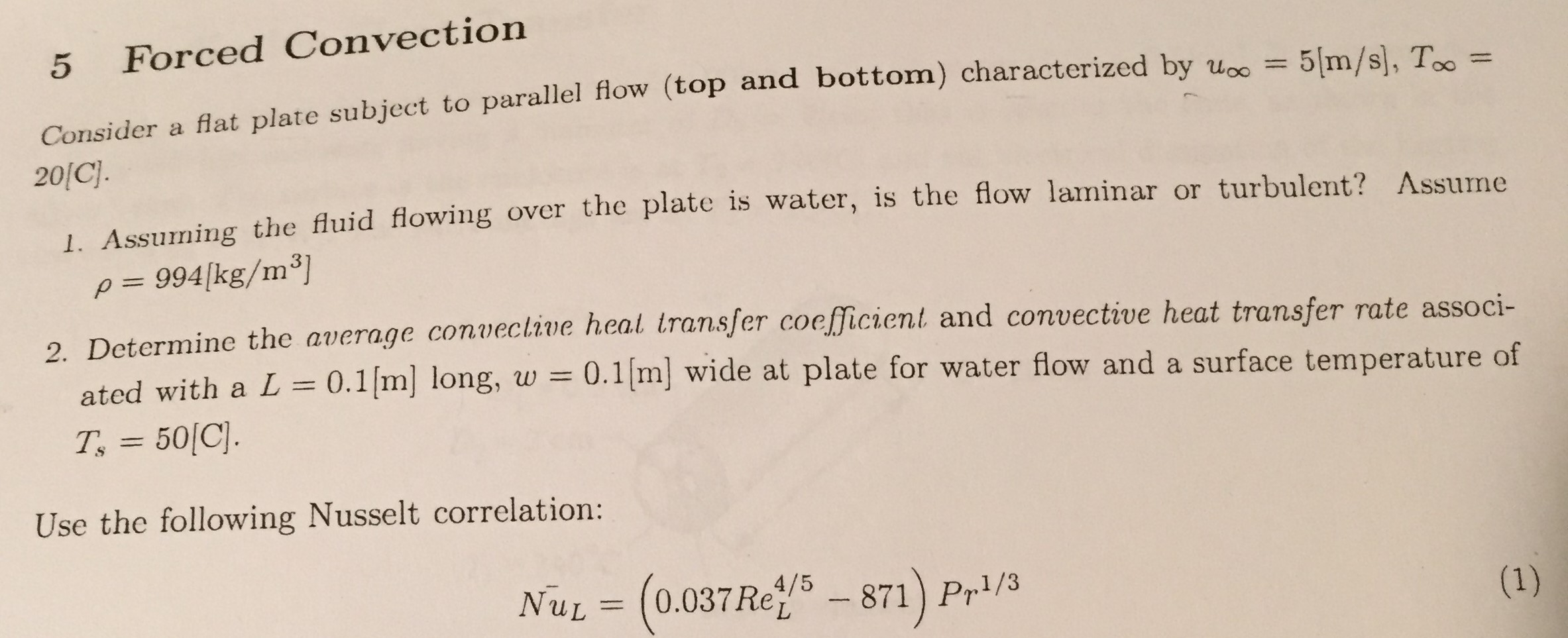 Solved Consider a flat plate subject to parallel flow (top | Chegg.com