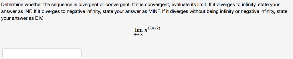 Solved Determine whether the sequence is divergent or | Chegg.com
