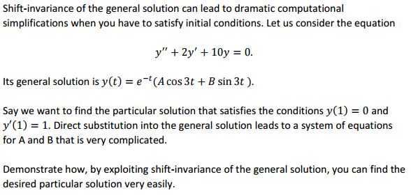 Solved Shift-invariance of the general solution can lead to | Chegg.com