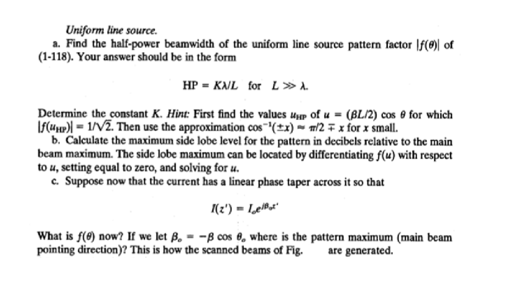 Uniform line source. a. Find the half-power beamwidth | Chegg.com
