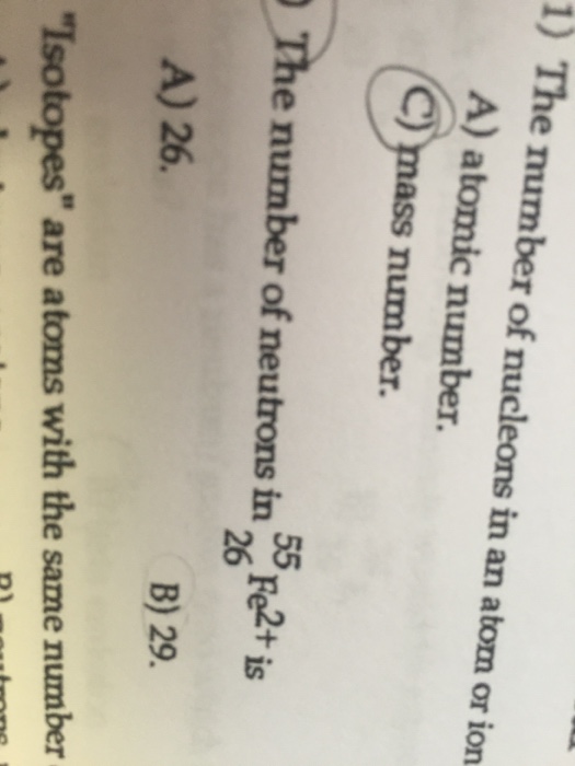Solved The number of nucleons in an atom or ion A) atomic | Chegg.com Solved The number of nucleons in an atom or ion A) atomic | Chegg.com