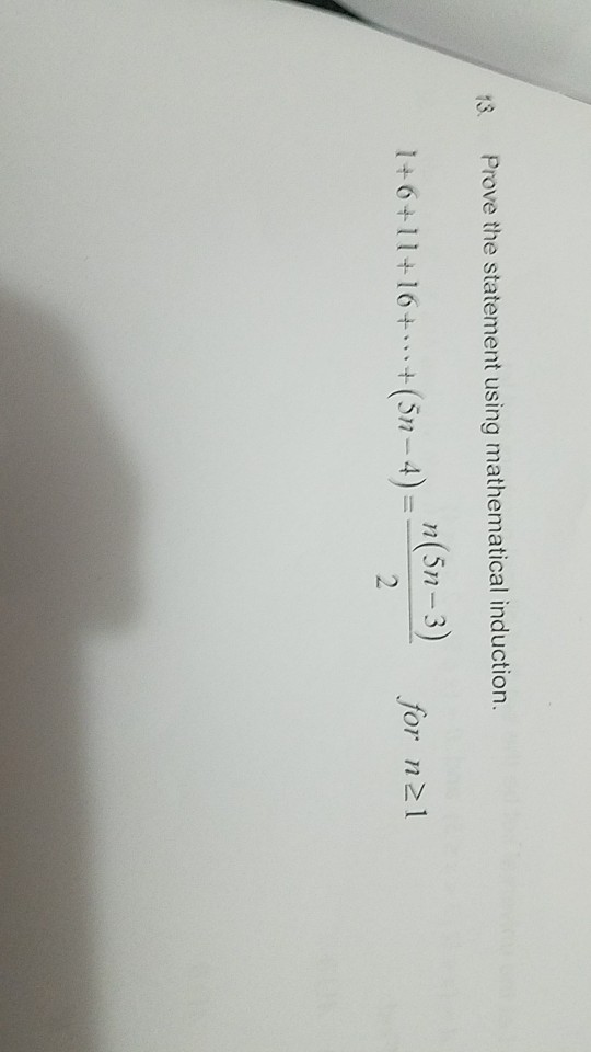 Solved 13 Prove the statement using mathematical induction. | Chegg.com