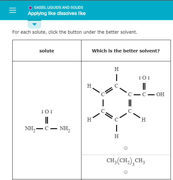 Solved O GASES,LIQUIDS AND SOLIDS Applying like dissolves | Chegg.com