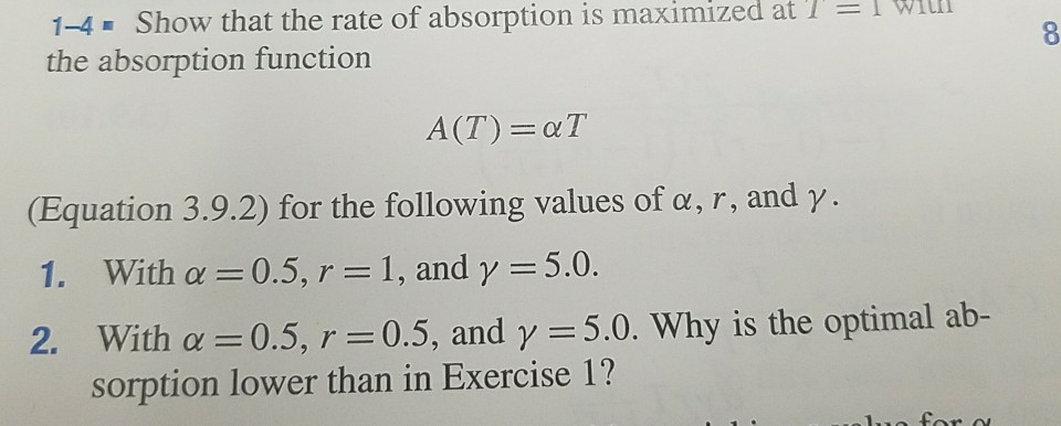 1-4 Show that the rate of absorption is maximized at | Chegg.com