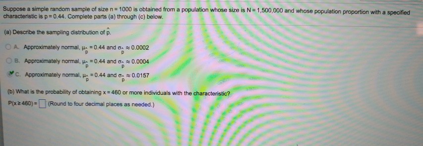 Solved Suppose a simple random sample of size n = 1000 is | Chegg.com