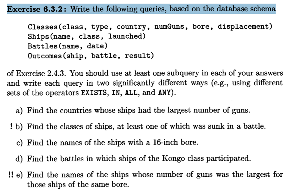 Solved Exercise 6.3.2: Write the following queries, based on | Chegg.com