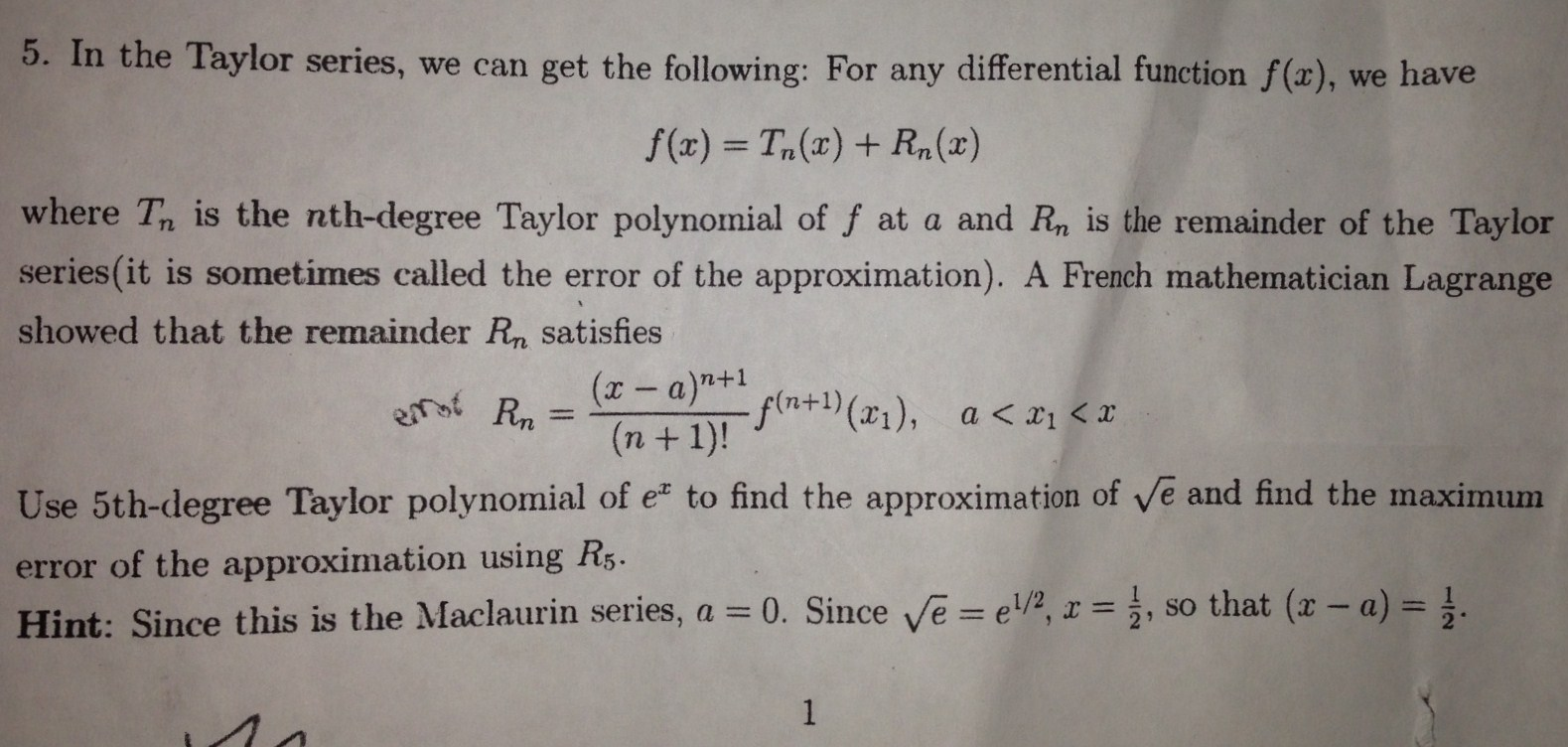Solved In the Taylor series, we can get the following: For | Chegg.com