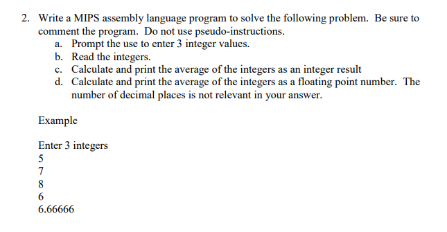 Solved 2. Write a MIP comment the program. Do not use | Chegg.com
