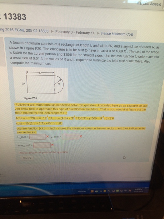 Solved A fenced enclosure of a rectangle of length L and | Chegg.com