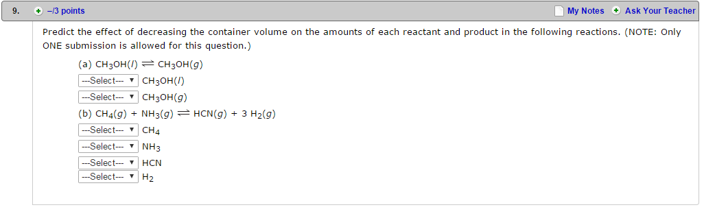 Solved Predict the effect of decreasing the container volume | Chegg.com