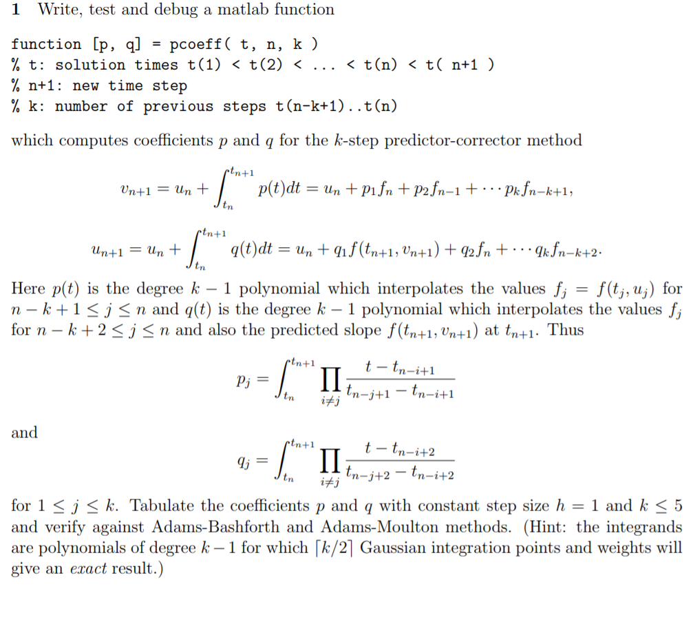 1 Write, test and debug a matlab function function | Chegg.com