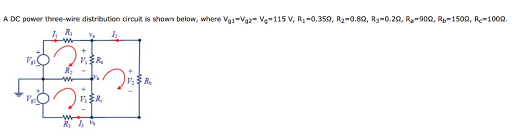 Solved A DC power three-wire distribution circuit is shown | Chegg.com