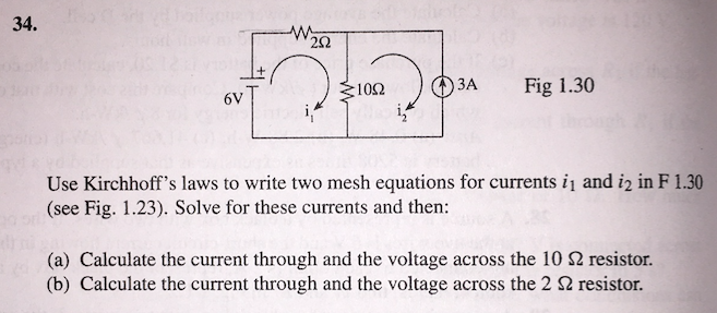 Solved Use Kirchhoff's laws to write two mesh equations | Chegg.com