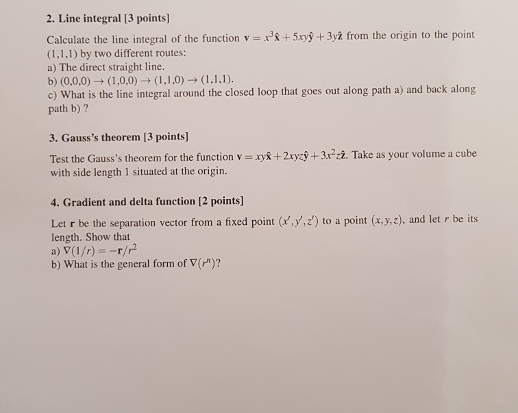Solved Line integral Calculate the line integral of the | Chegg.com
