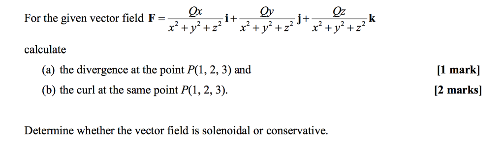 Solved Qr For the given vector field F ,2+22.2 + y2 + z 1 + | Chegg.com