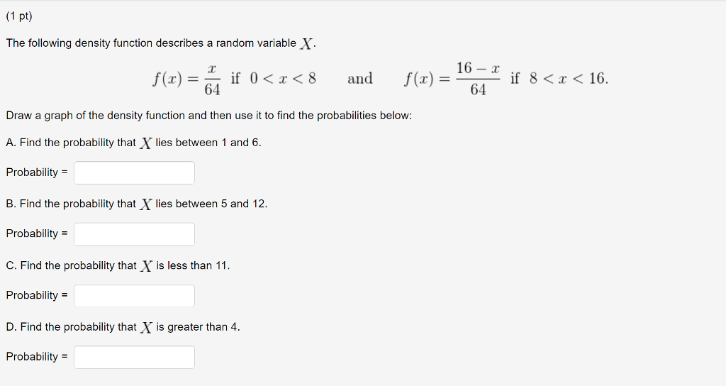 Solved The following density function describes a random | Chegg.com