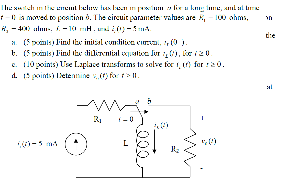 Solved The switch in the circuit below has been in position | Chegg.com