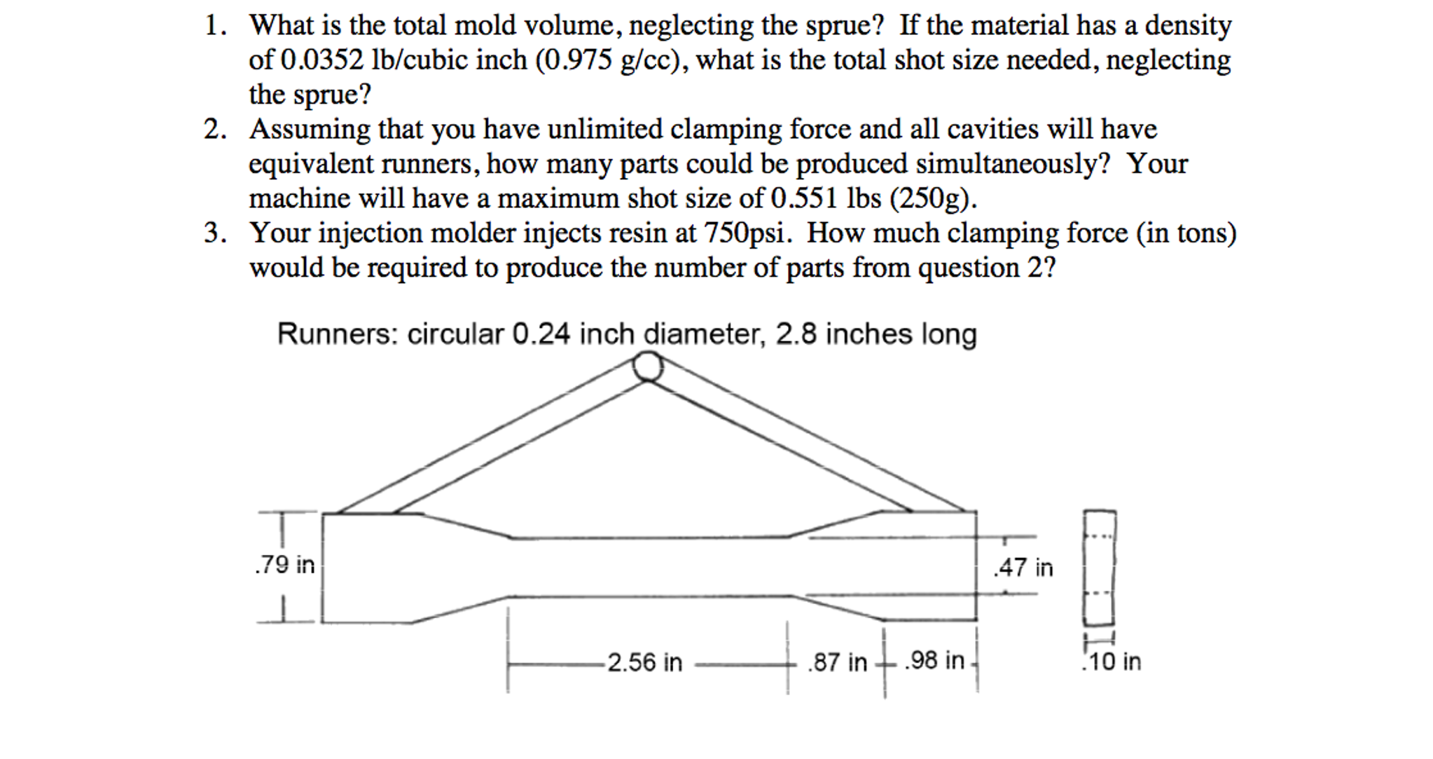 What is the total mold volume, neglecting the sprue? | Chegg.com