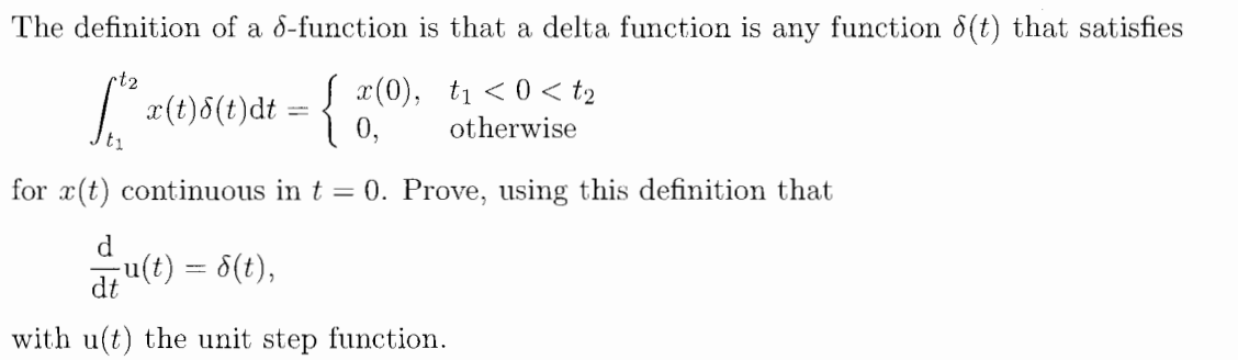 The definition of a delta-function is that a delta | Chegg.com