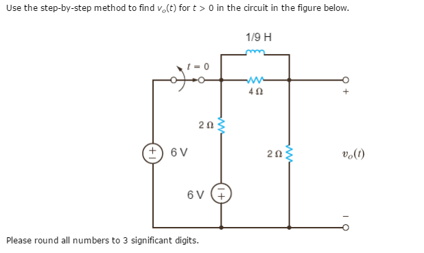 Solved Use the step-by-step method to find vo(t) for t>0 in | Chegg.com