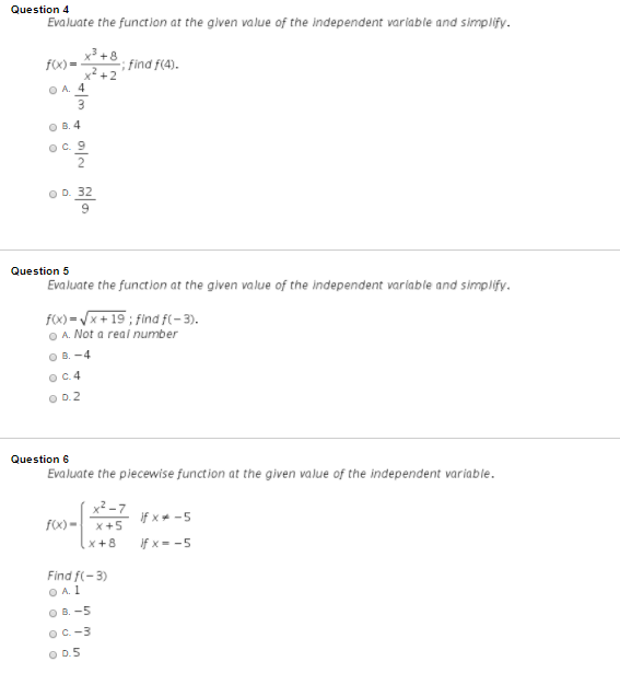 Solved Question 4 Evaluate the function at the given value | Chegg.com