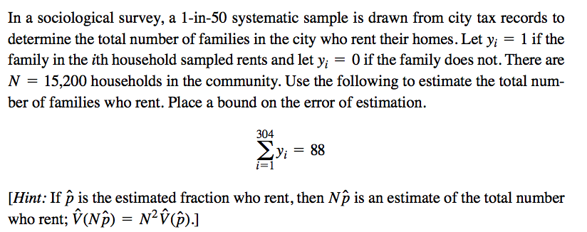 Solved In a sociological survey, a 1-in-50 systematic sample | Chegg.com