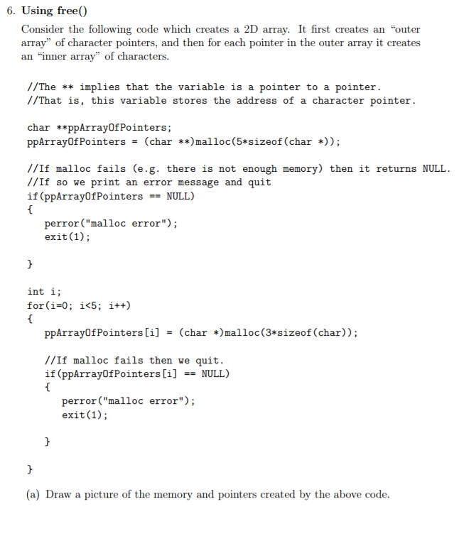 Solved 6. Using free) Consider the following code which | Chegg.com