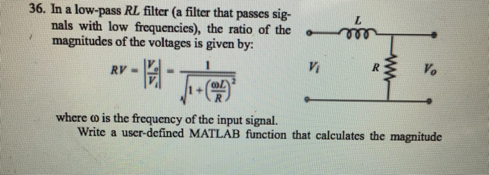 Solved 36. In a low-pass RL filter (a filter that passes | Chegg.com