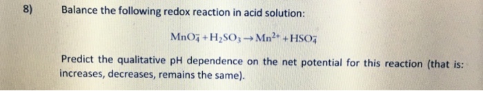 Solved Balance the following redox reaction in acid | Chegg.com