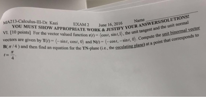 Solved For the vector valued function r(t) = cost, sint, 1, | Chegg.com