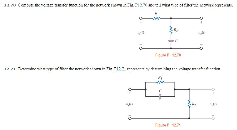 Solved 12.70 Compute the voltage transfer function for the | Chegg.com