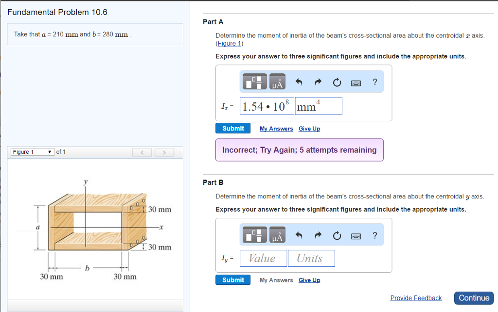 Solved Fundamental Problem 10.6 Part A Take that a = 210 mm | Chegg.com Solved Fundamental Problem 10.6 Part A Take that a = 210 mm | Chegg.com