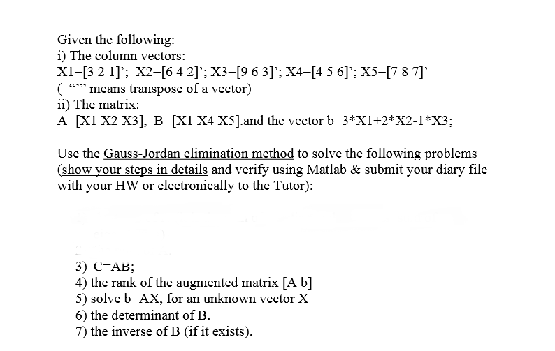 Given the following: i) The column vectors:( means | Chegg.com