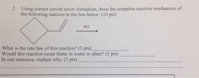 Solved Using correct curved arrow formalism, draw the | Chegg.com