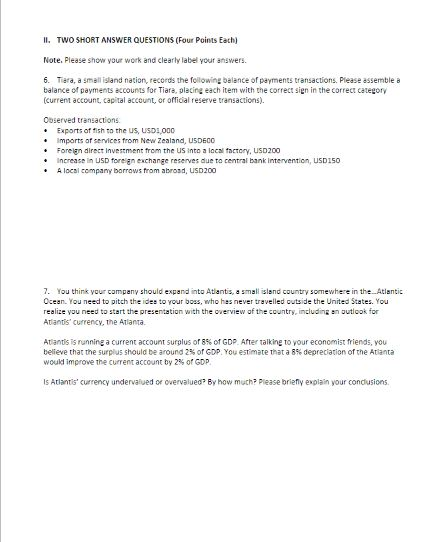 Solved II. TWO SHORT ANSWER QUESTIONS (Four Points Each) | Chegg.com